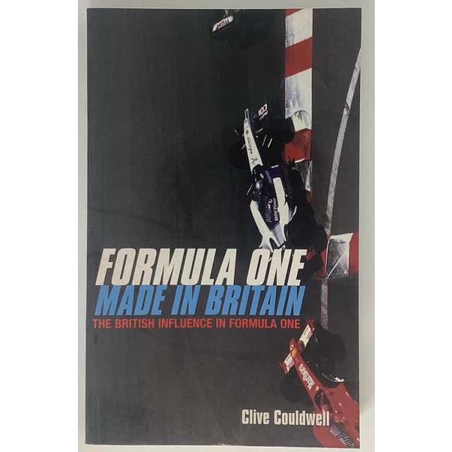 Formula One - Made in Britain - The British Influence in Formula One