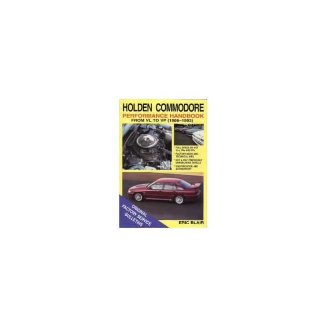 Softcover Book Holden Commodore Performance Handbook From VL to VP ...