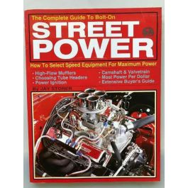 Complete Guide to Bolt-On Street Power - Jay Storer
